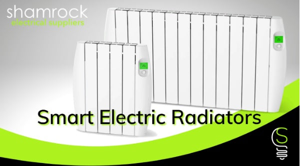 Why You Should Choose a Smart Electric Radiator! – Shamrock Electrical ...